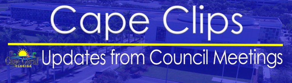 Cape Clips – July 21, 2021 - Cape Coral Breeze